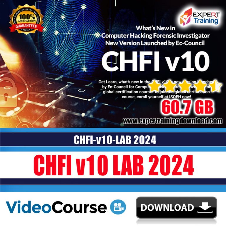 CHFI v10 LAB 2024 & Exam Course Guide all in one - Expert Training