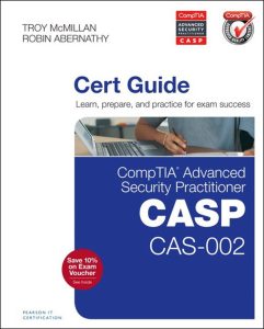 CompTIA Advanced Security Practitioner (CASP) CAS-002 Cert Guide - Expert Training
