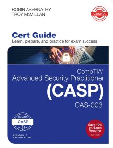CompTIA Advanced Security Practitioner (CASP) CAS-003 Cert Guide - Expert Training