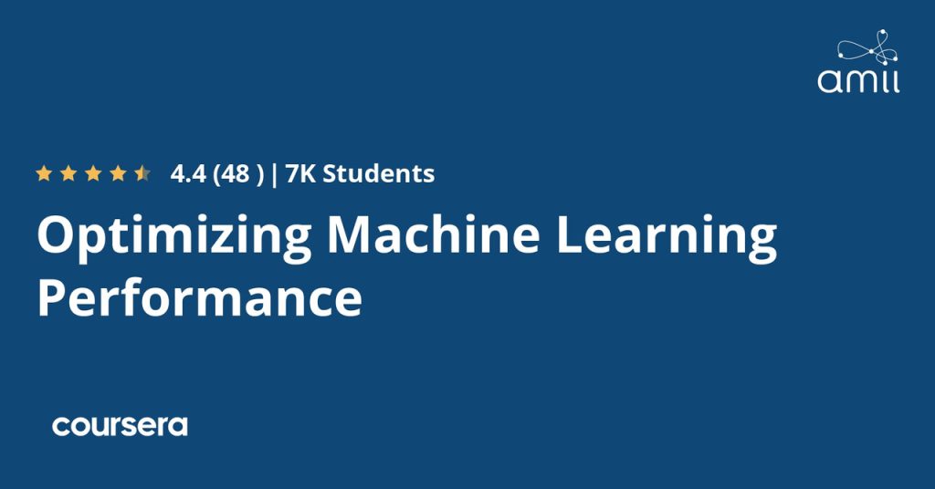 Optimizing Machine Learning Performance 2025 - Expert Training