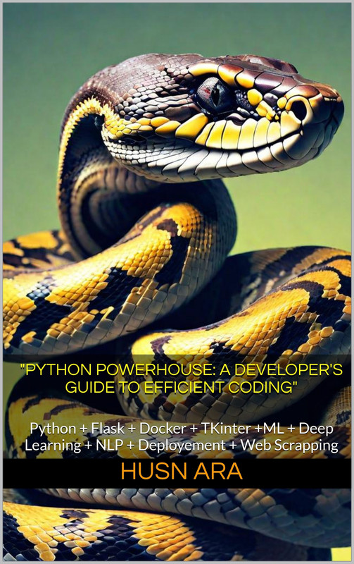 Python Powerhouse A Developers Guide To Efficient Coding Python