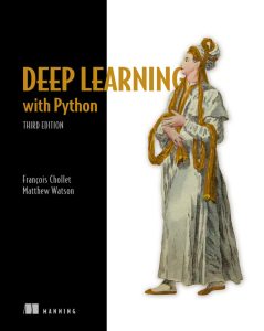 Deep Learning with Python, Third Edition - Expert Training