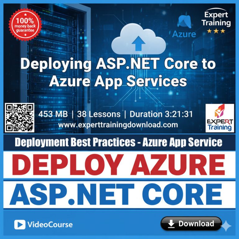 Deploying ASP.NET Core to Azure App Services - Expert Training