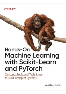 Hands-On Machine Learning with Scikit-Learn and PyTorch - Expert Training