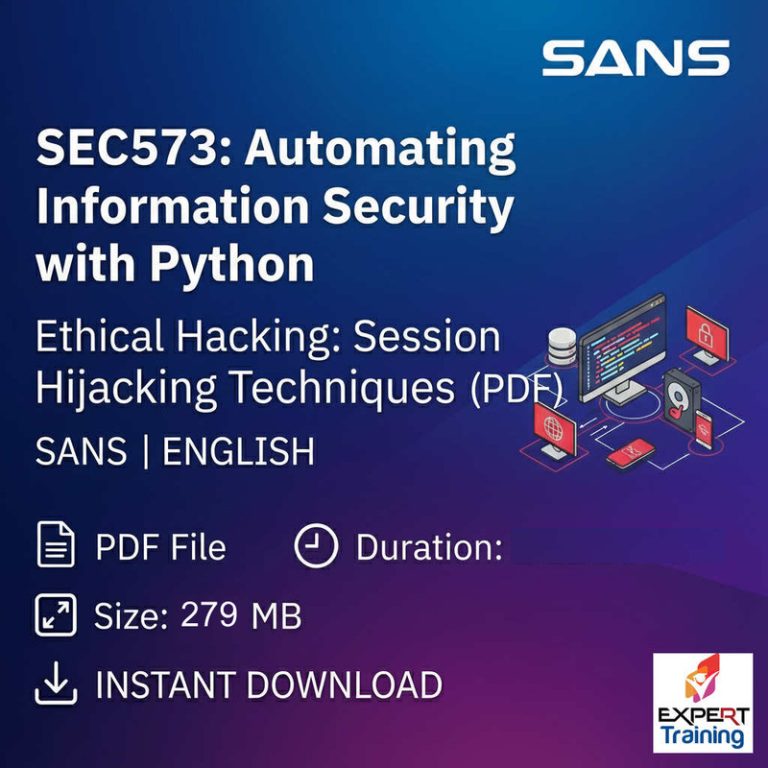 SEC573: Automating Information Security with Python (PDF) - Expert Training