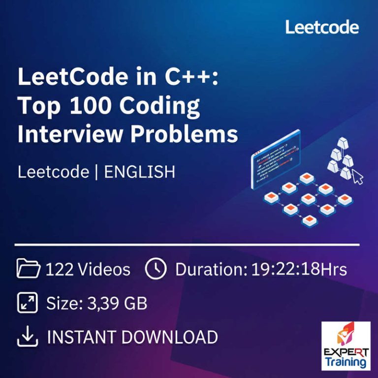 LeetCode in C++: Top 100 Coding Interview Problems - Expert Training