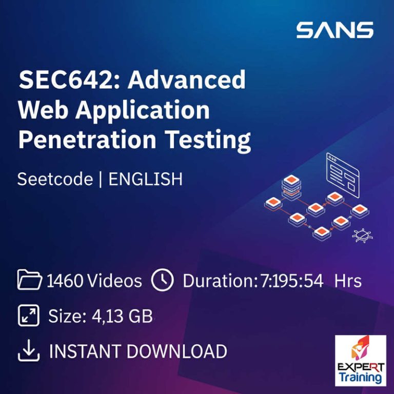 SEC642: Advanced Web Application Penetration Testing - Expert Training