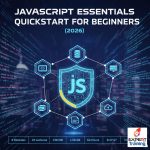 JavaScript Essentials Quickstart for Beginners (2026) - Expert Training