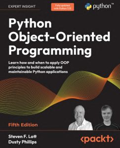 Python Object Oriented Programming Principles Fifth Edition Guide - Expert Training