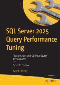 SQL Server 2025 Query Performance Tuning - Expert Training